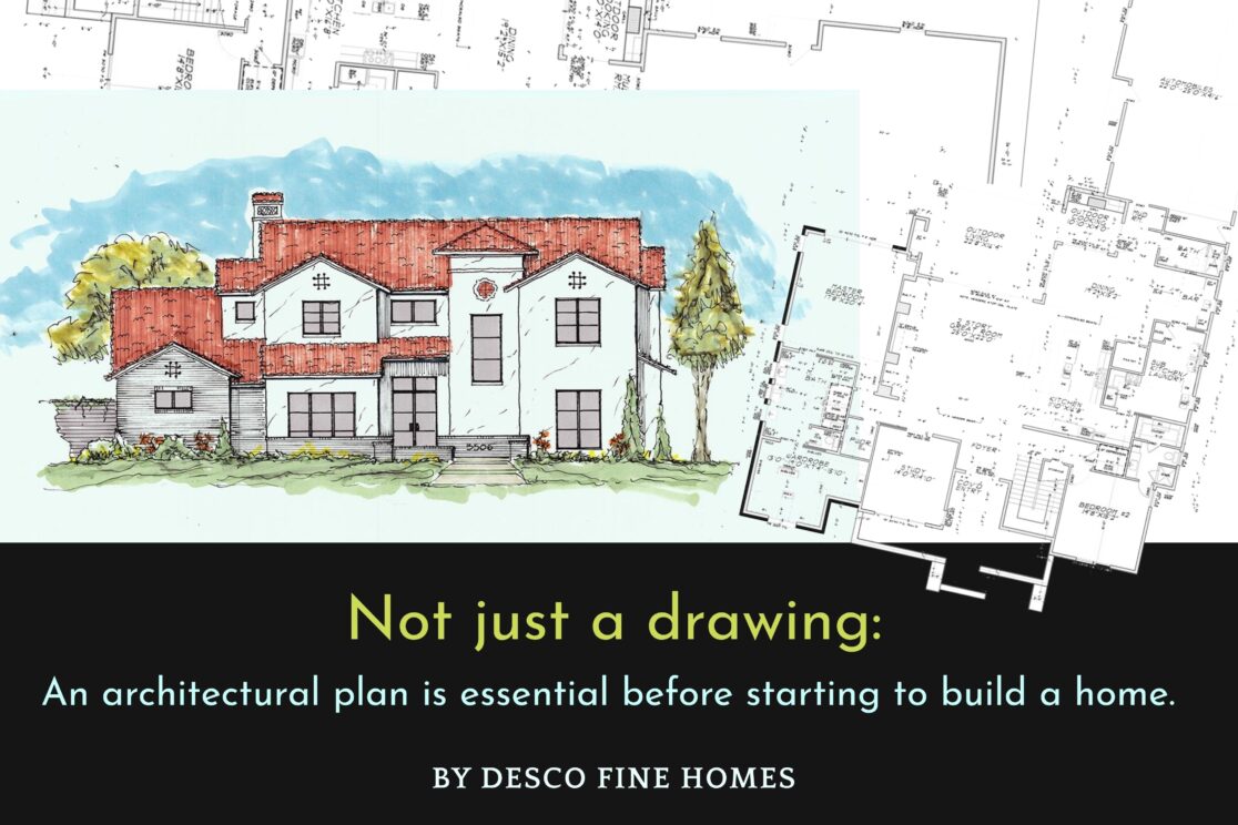 Not Just a Drawing - An Architectural Plan is Essential Before Starting ...